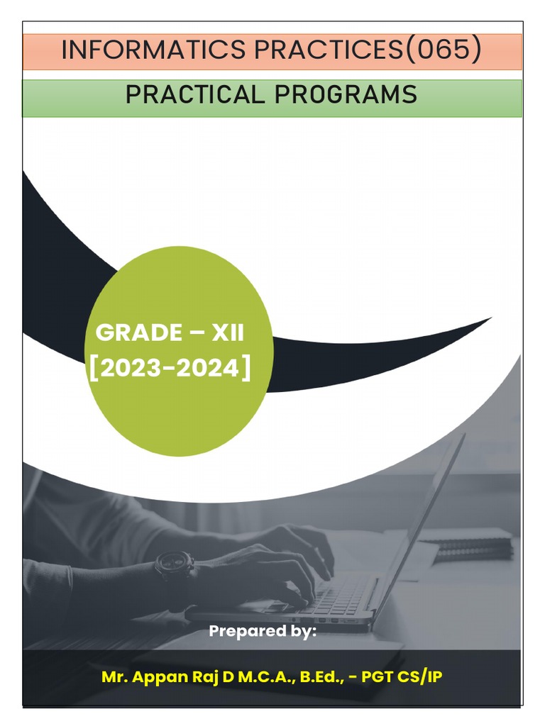 Class 12 Ip Practical Programs 2023-24 (Updated) | Download Free PDF | Sql | Python (Programming ...