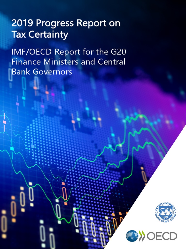 IMF OECD 2019 - Progress Report On Tax Certainty | PDF | Taxes | International Monetary Fund