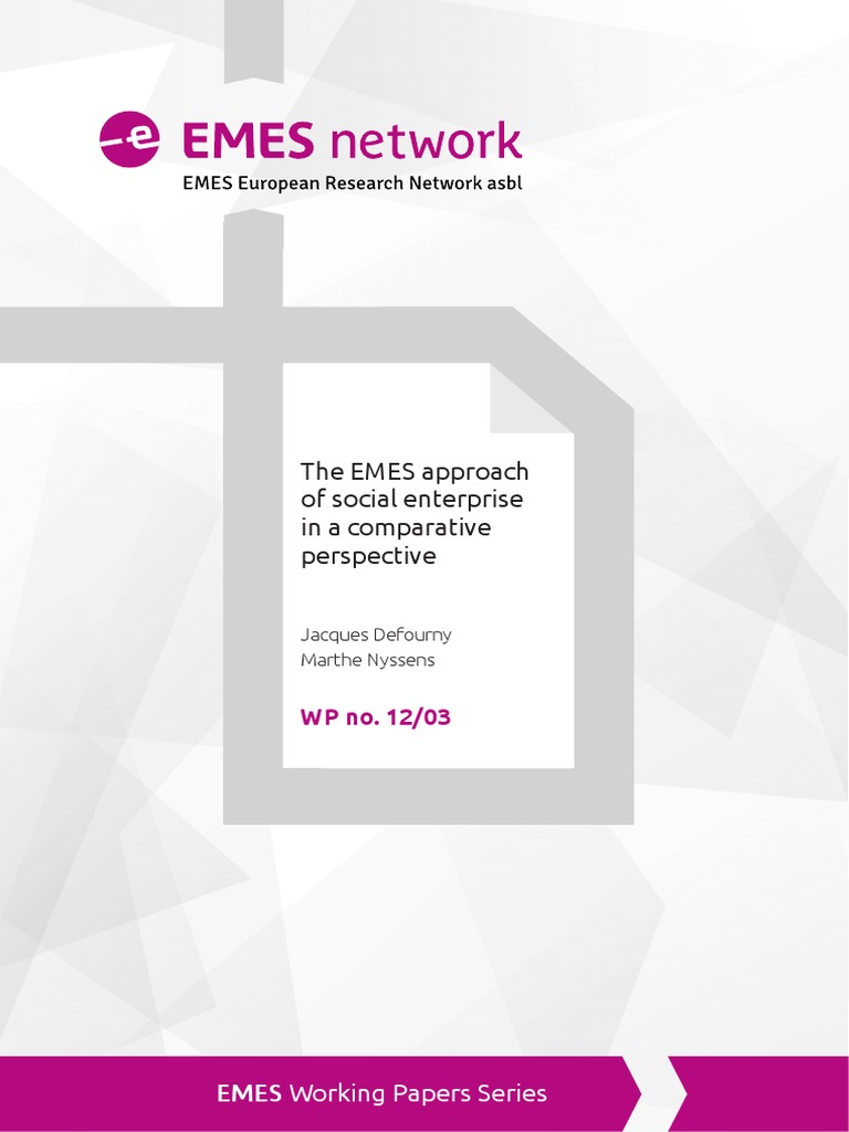 Nyssens, MarthThe EMES Approach of Social Enterprise in A Comparative Perspective | PDF | Social ...