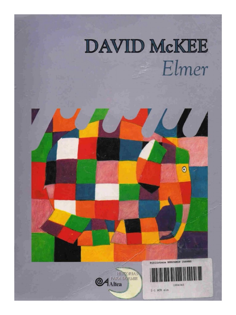 McKee, David. Elmer-El-Elefante-de-Colores | PDF