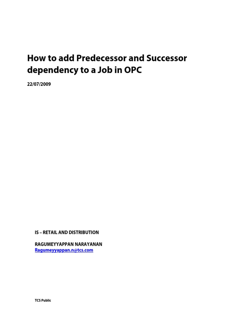 How To Add Predecessor and Successor Dependency To A Job in OPC | PDF ...