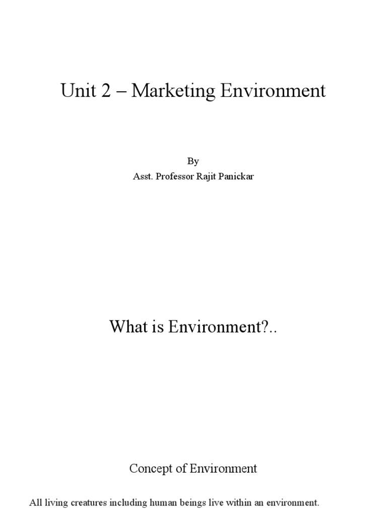 BOM Unit 2 - Marketing Environment | PDF BOM Unit 2 - Marketing Environment | PDF