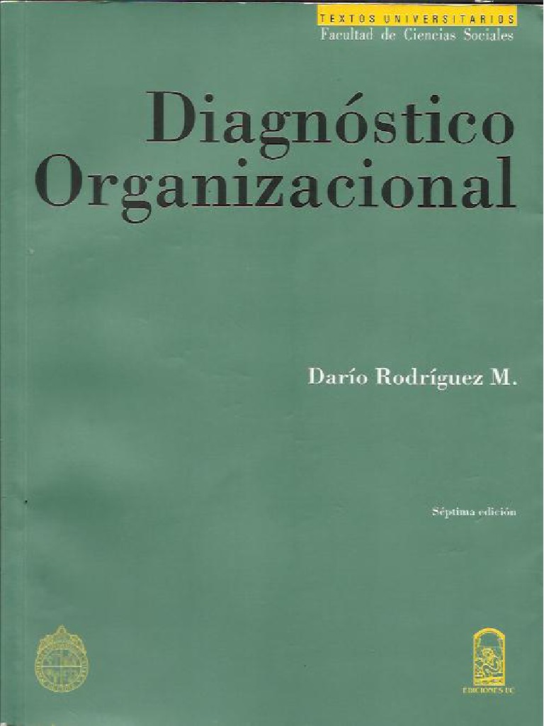 Rodriguez Dario - Diagnostico Organizacional Cap 6 El Grupo Diagnostico | PDF