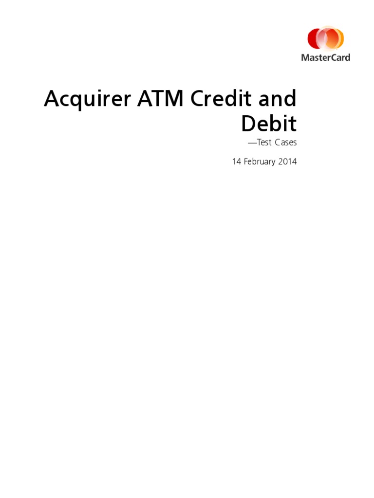 Acquirer ATM Credit and Debit - Test Cases (2014) | PDF | Debit Card ...