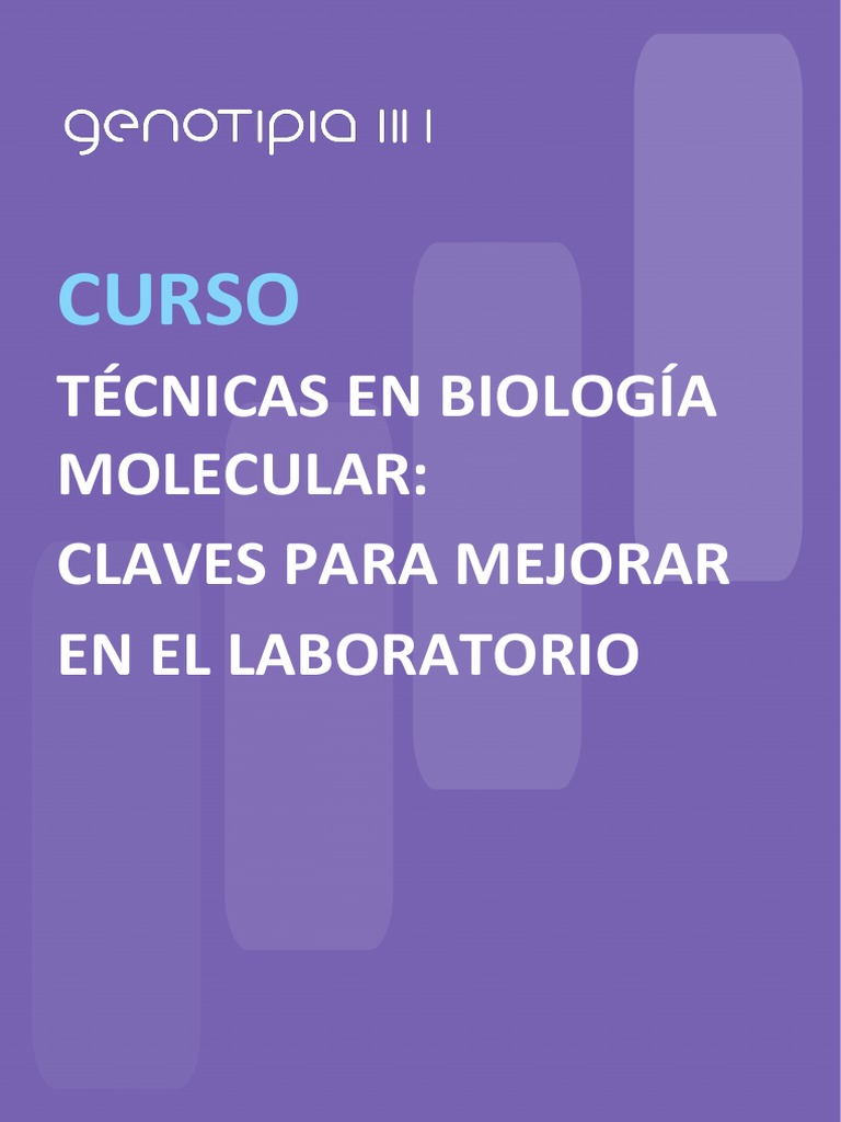 Dossier Tecnicas en Biologia Molecular Claves para Mejorar en El Laboratorio | PDF | Biología ...