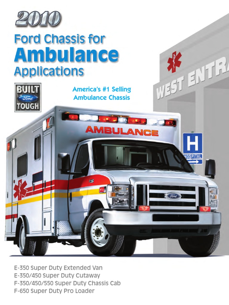 2010 Ford Chassis For Ambulance Applications | PDF