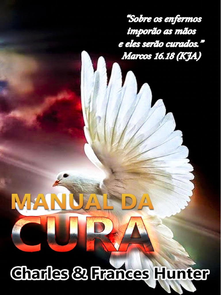 Manual para A Cura - Charles & Frances Hunter | PDF