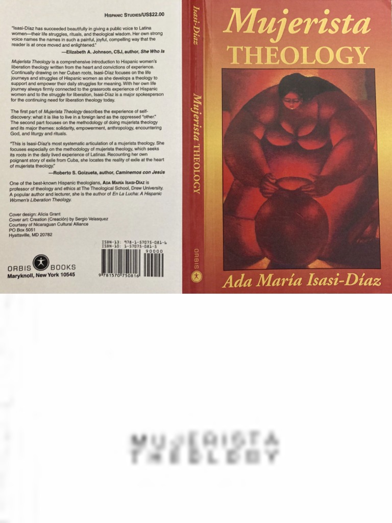 Ada María Isasi-Díaz - Mujerista Theology - A Theology For The Twenty ...