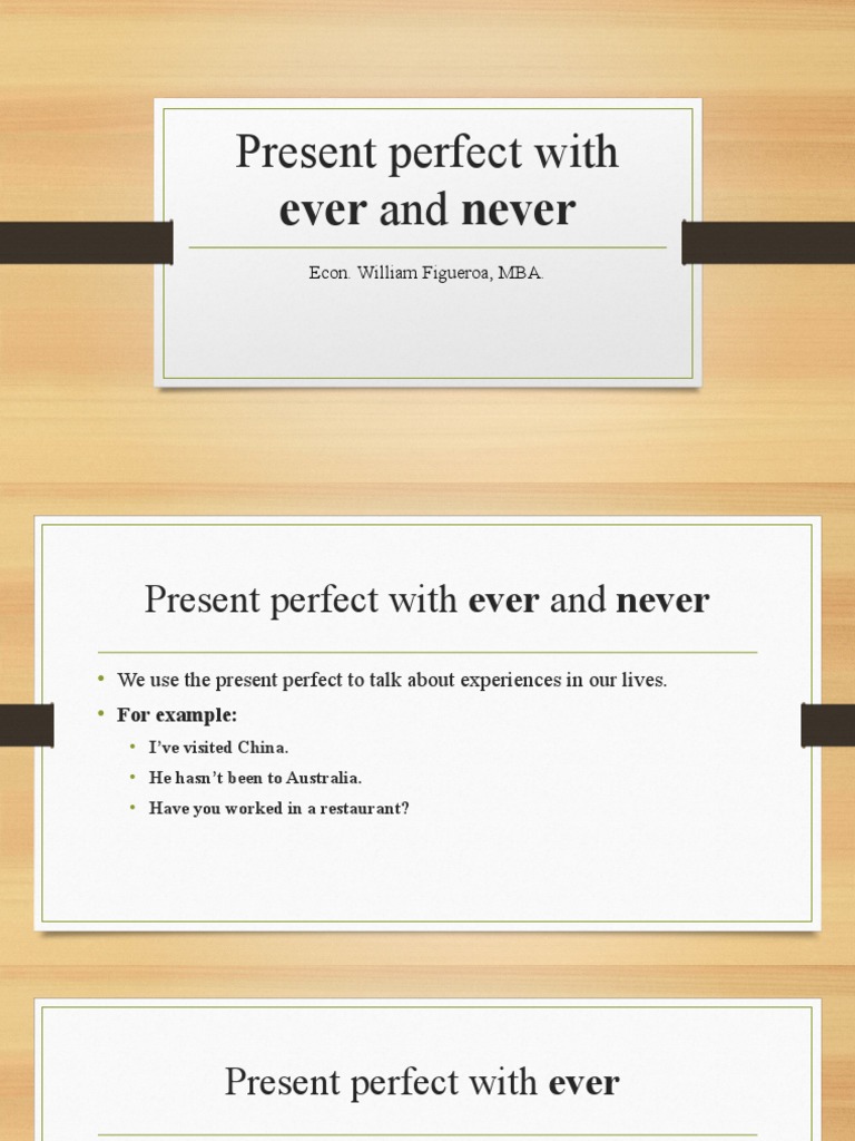 Present Perfect With Ever and Never | PDF