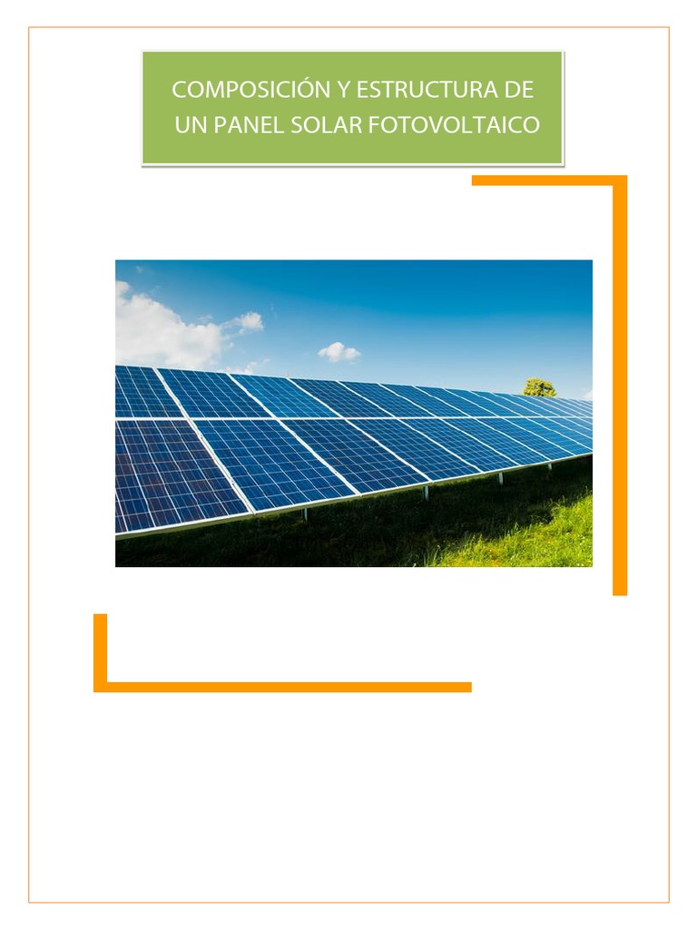 Composición y Estructura de Un Panel Solar Fotovoltaico | PDF
