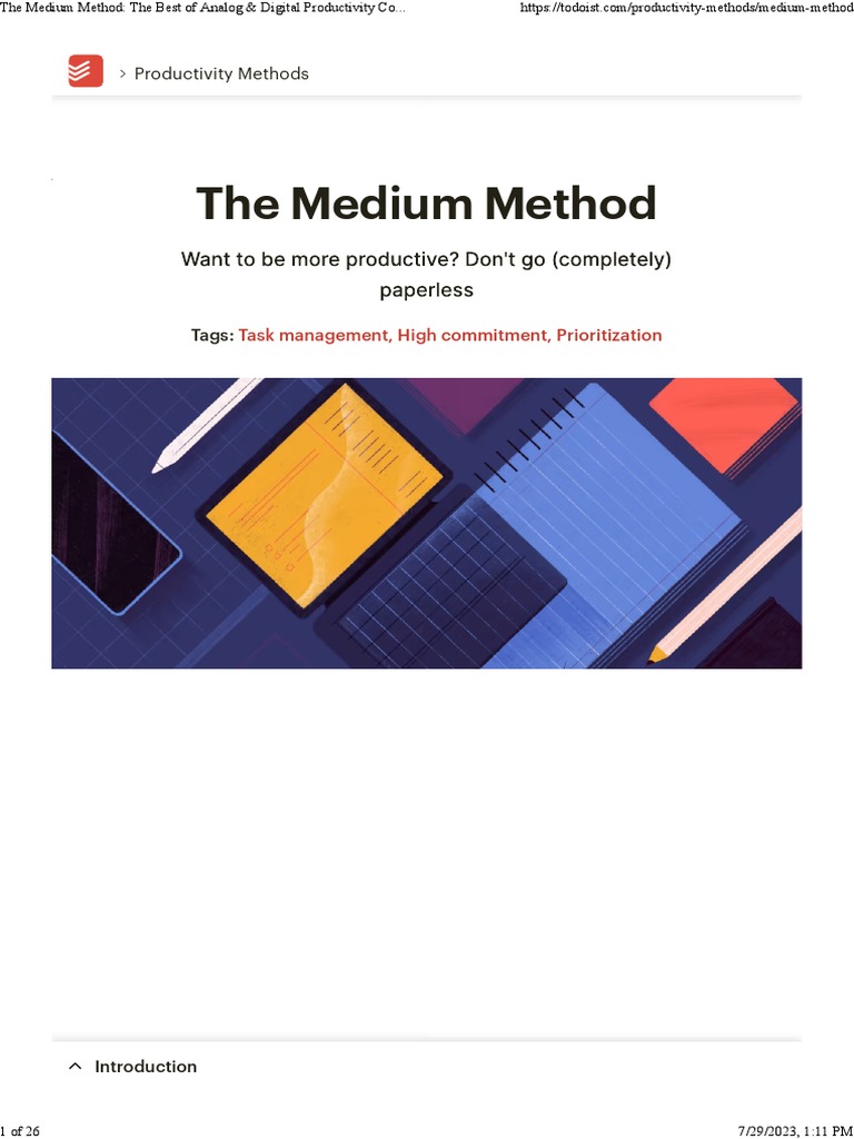The Medium Method The Best Of Analog Digital Productivity Combined