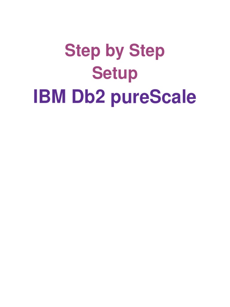 DB2 Purescale V11.5.6 Step by Step On RHEL8.1 | PDF | Ibm Db2 | Operating System Technology