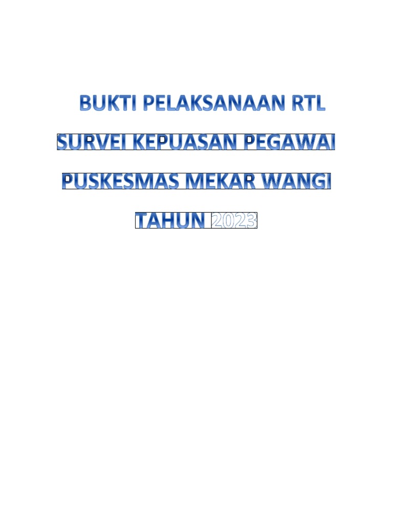 1.3.2.e BUKTI PELAKSANAAN RTL SURVEI KEPUASAN PEGAWAI - RTL | PDF