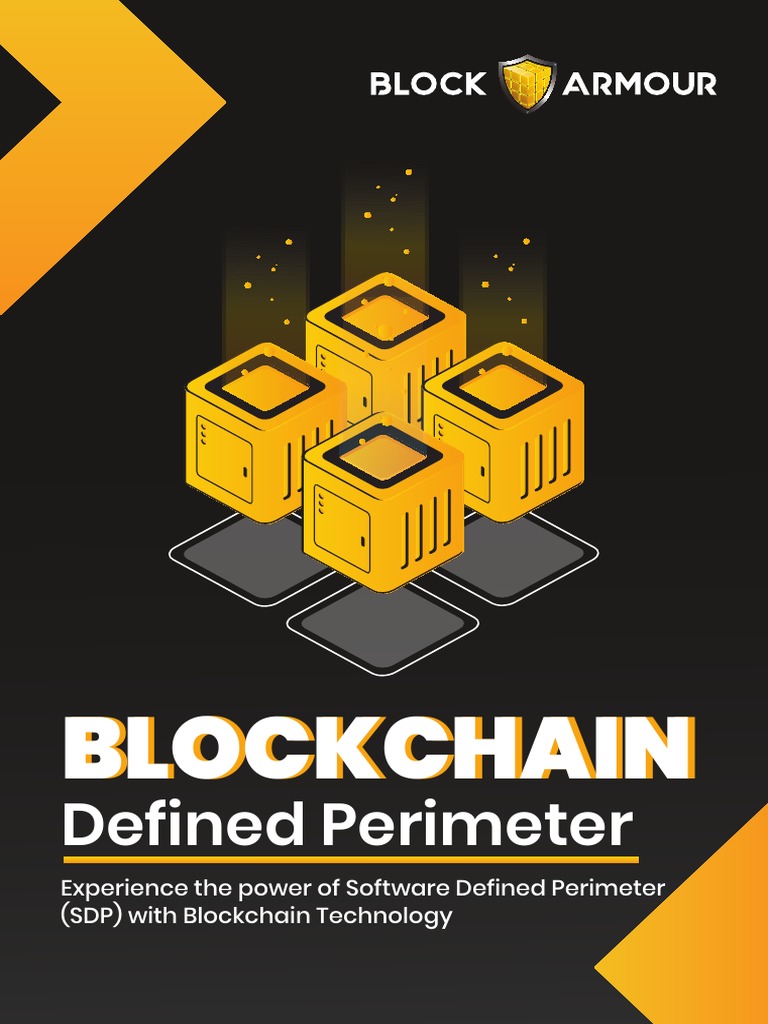 Blockchain Defined Perimeter | PDF | Computers