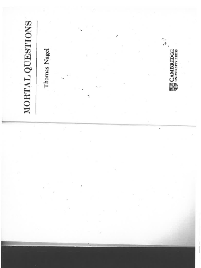 Thomas Nagel Mortal Questions | PDF