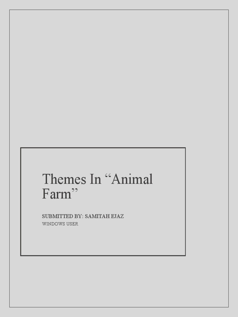 Themes in Animal Farm | PDF | General Fiction