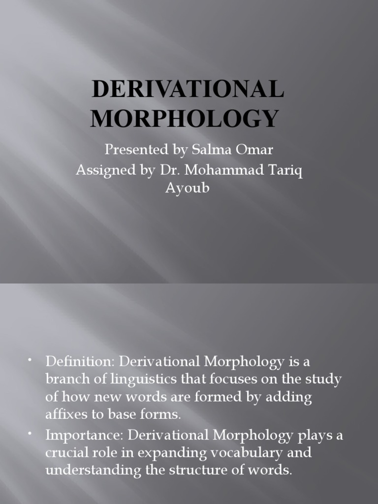 Understanding Derivational Morphology | PDF | Language Arts & Discipline