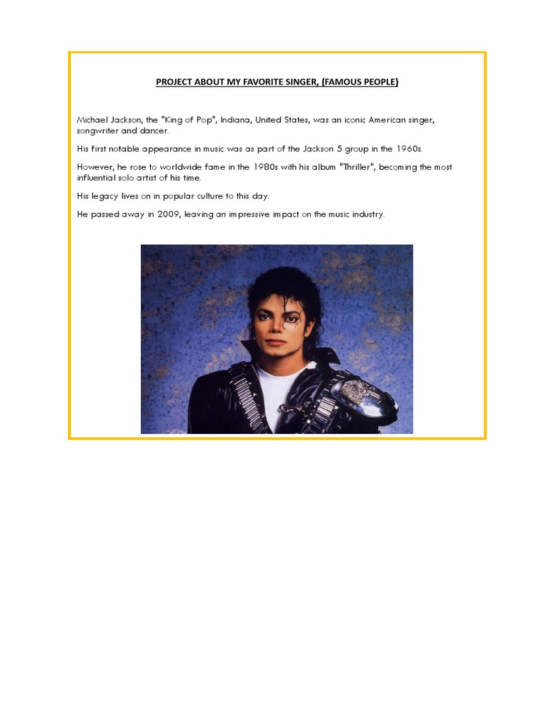 PROJECT ABOUT MY FAVORITE SINGER,(FAMOUS PEOPLE) | PDF