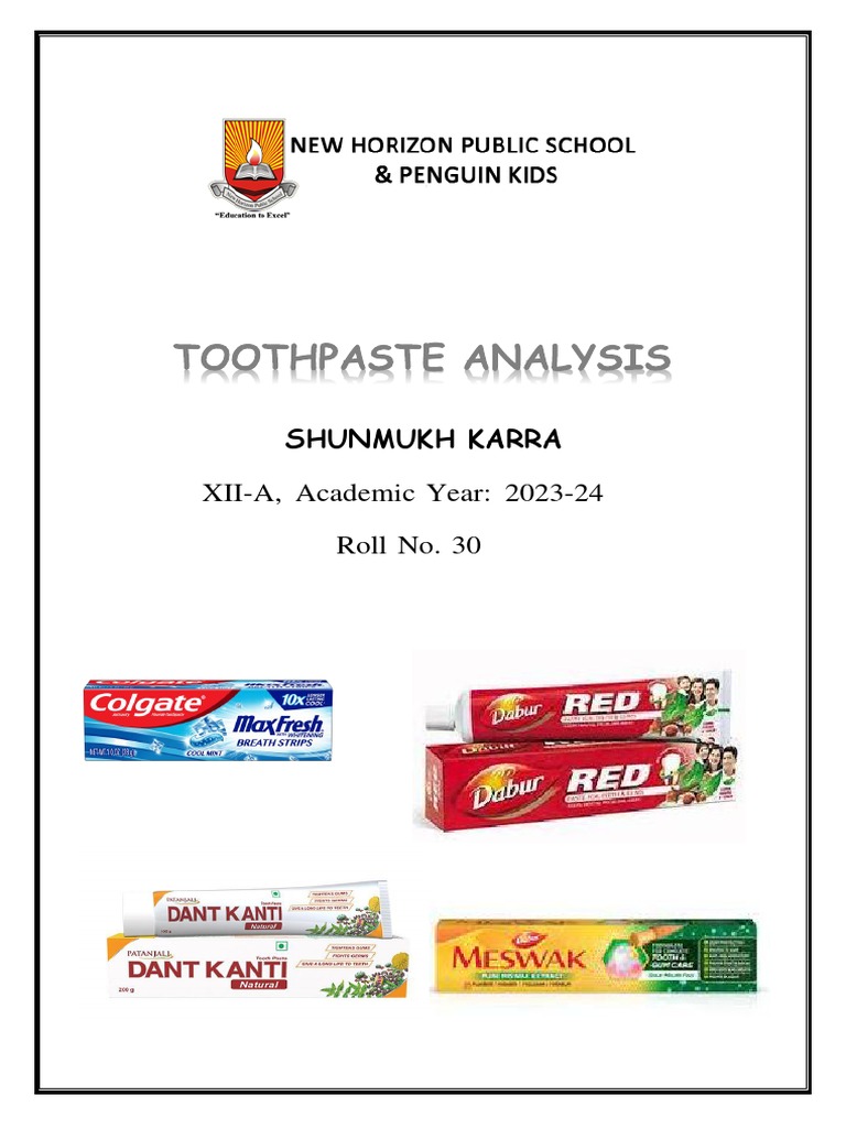 Toothpaste Analysis by | PDF | Oral Hygiene | Health Care