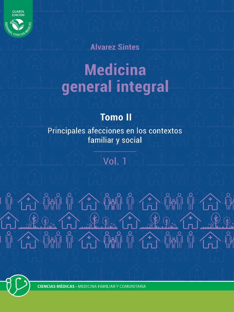 Medicina General Integral Vol. 2, Tomo 1 | PDF | Relaciones personales ...