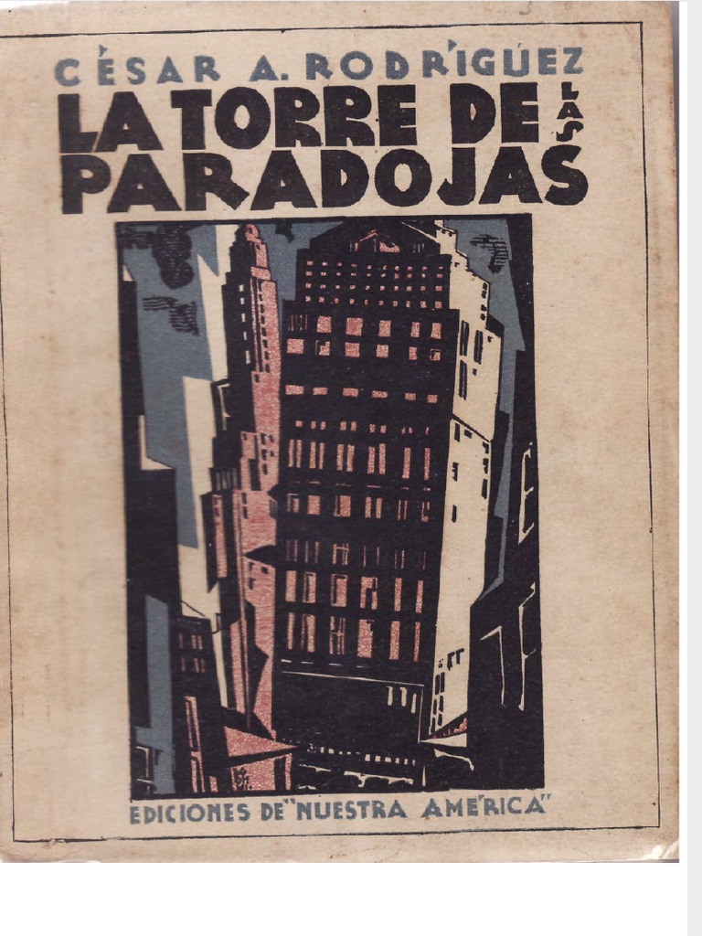 César Atahualpa Rodríguez - La Torre de Las Paradojas | PDF