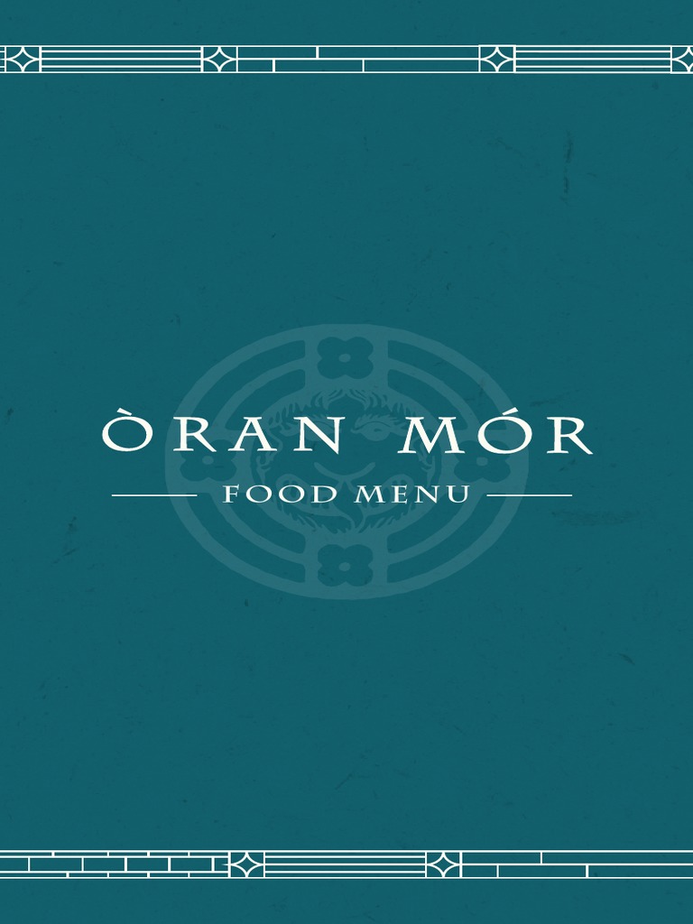 Oran Mor John Muir Food Menu 1 | PDF