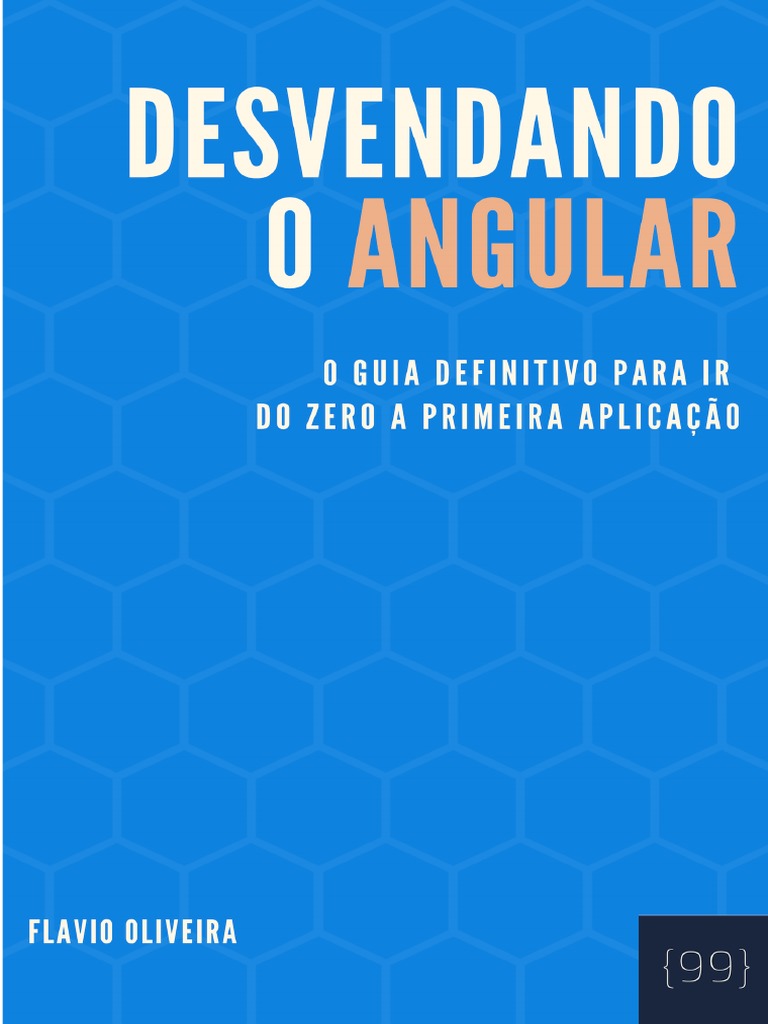 eBook+-+Desvendando+o+Angular +Guia+Definitivo | PDF