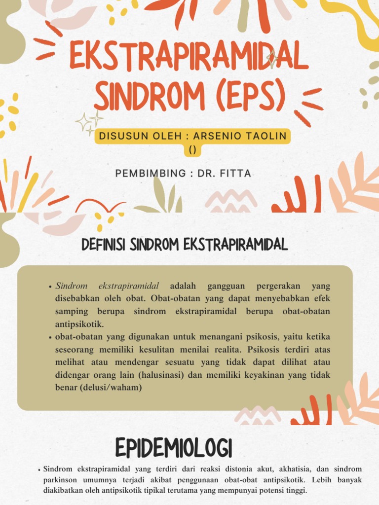Sindrom Ekstrapiramidal: Definisi dan Tatalaksana | PDF | Kesehatan ...