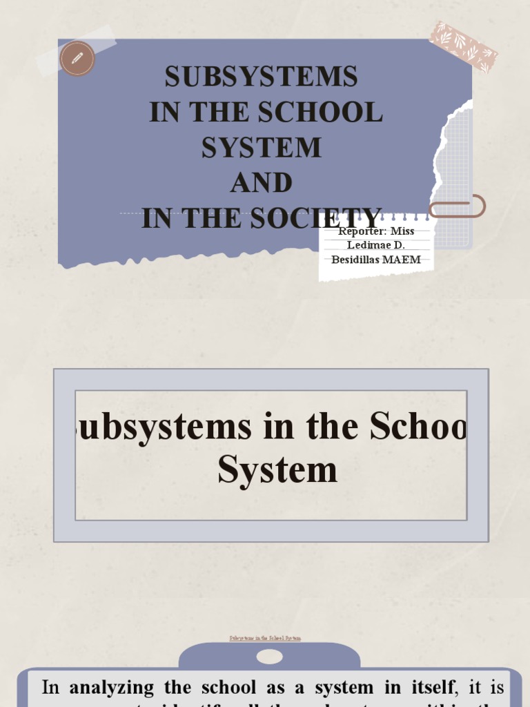 Subsystems in the School System | PDF | System | Learning