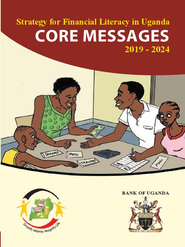 Financial Literacy in Uganda Core Messages for BoU 2019-2024 | PDF