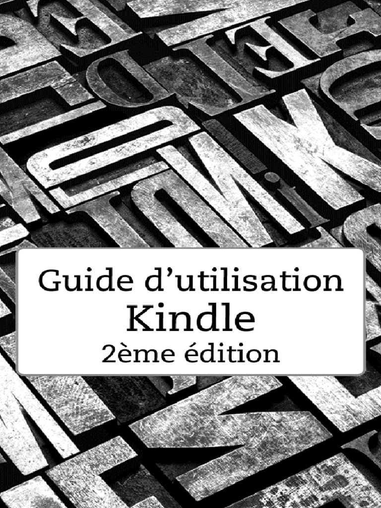 Kindle User Guide 2nd Edition FR | PDF