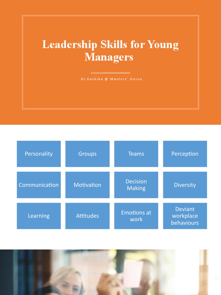 Session 9 - Leadership Skills For Young Managers | PDF