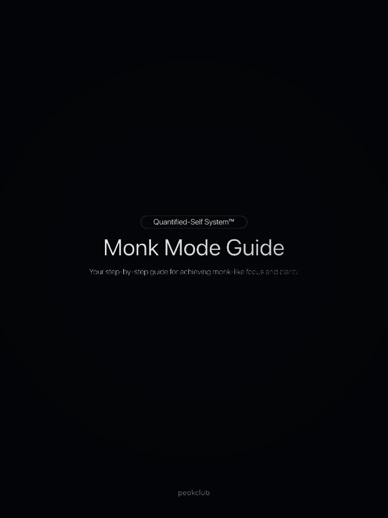 64b7b35bc9375b7b74aa4812 - Monk Mode Guide - Quantified-Self System™ | PDF | Sleep