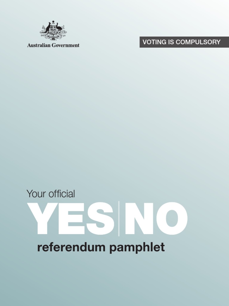 Your Official Yes No Referendum Pamphlet | PDF