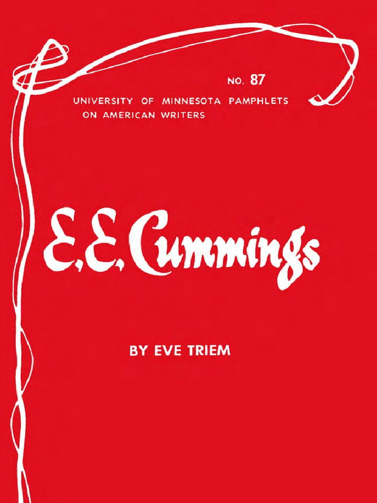 Eve Triem - E.E. Cummings (Pamphlets On American Writers) - Univ of ...