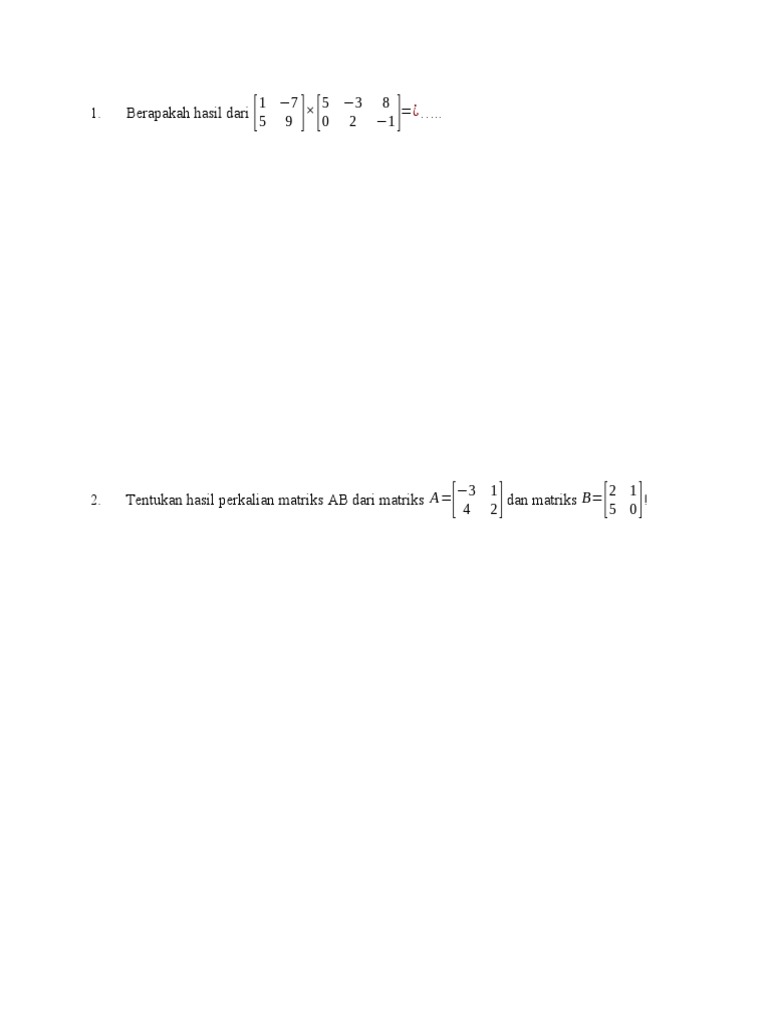 Latihan Soal Perkalian Matriks Kelas 11 | PDF