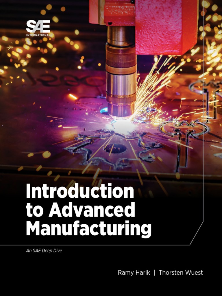 Introduction To Advanced Manufacturing0768093279 | PDF | 3 D Printing ...