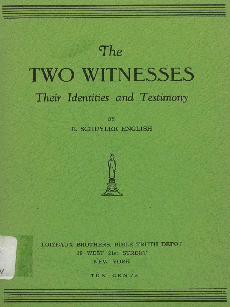 The Two Witnesses by e Schuyler English | PDF The Two Witnesses by e Schuyler English | PDF