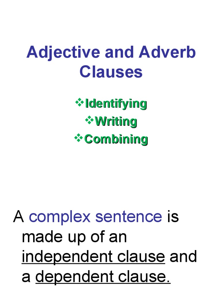 Adjective and Adverb Clauses | PDF