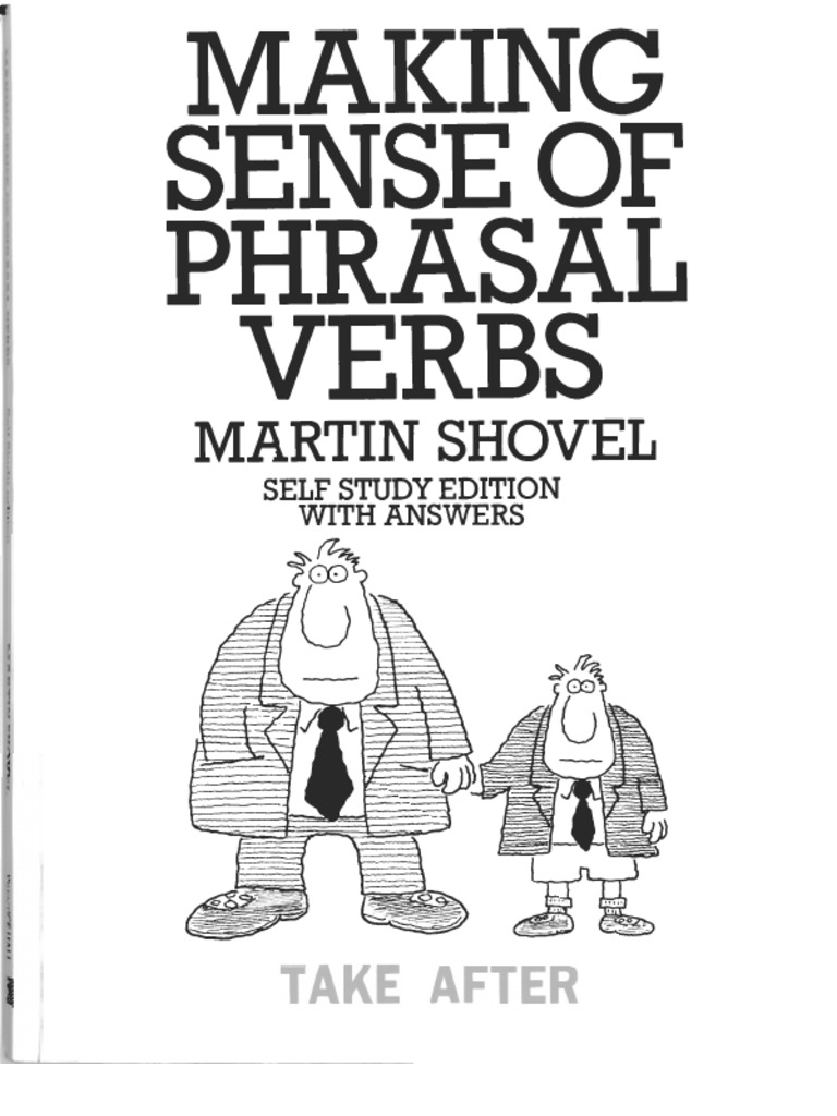 Martin Shovel - Making Sense Phrasal Verbs-Prentice Hall (1994) | PDF