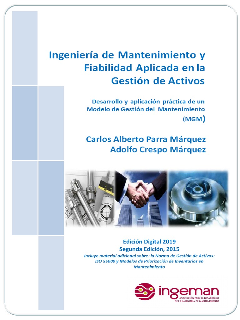 Ingeniería de Mantenimiento y Confiabilidad Aplicada en La Gestión de Activos | PDF