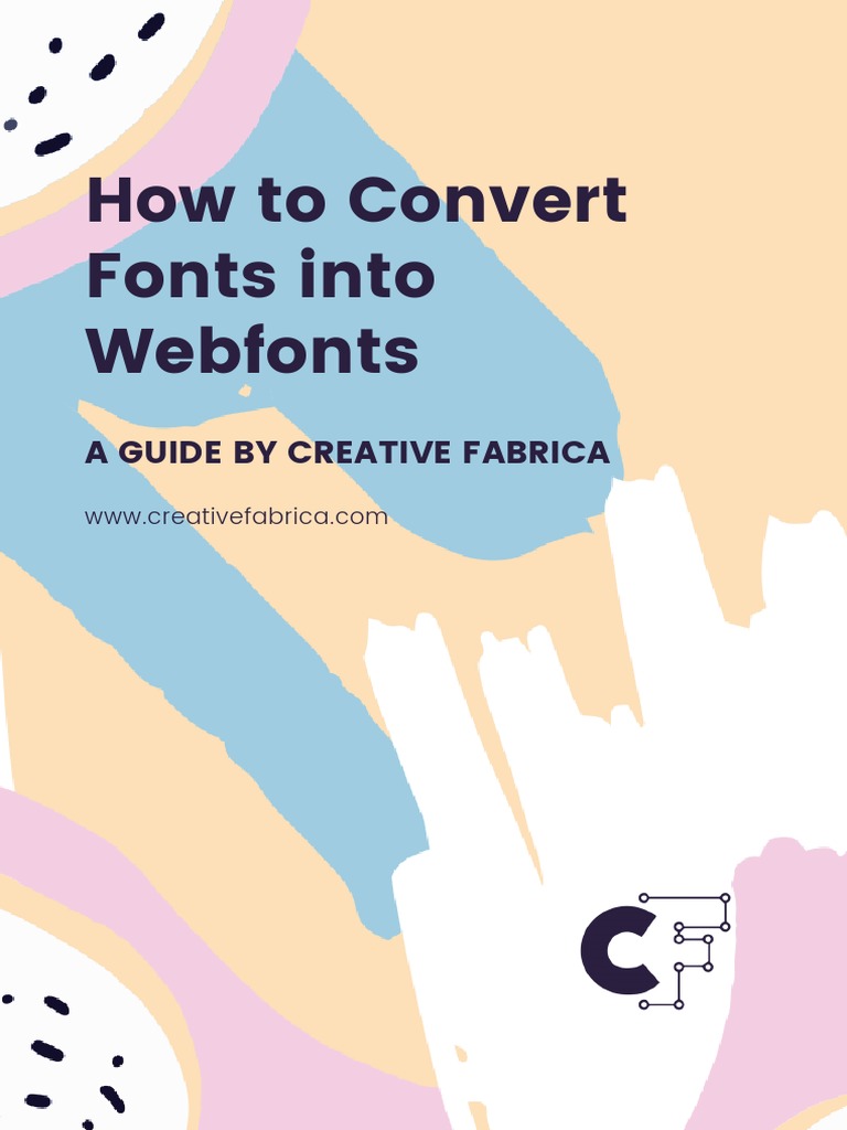 How To Convert Fonts Into Webfonts | PDF