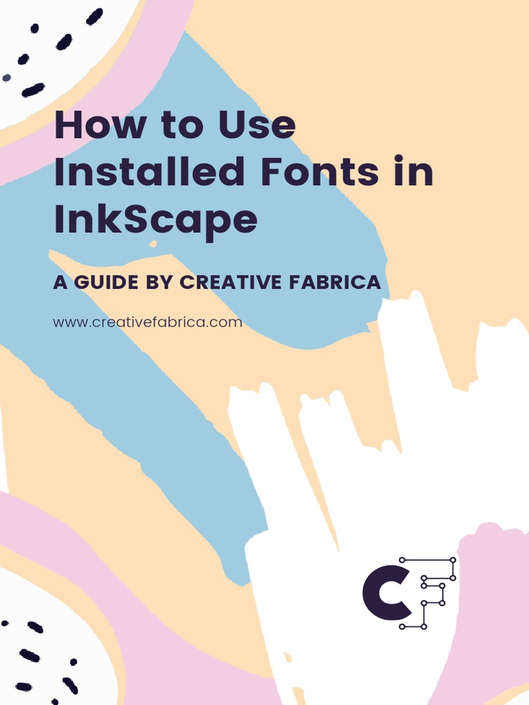 How To Use Installed Fonts in Inkscape | PDF
