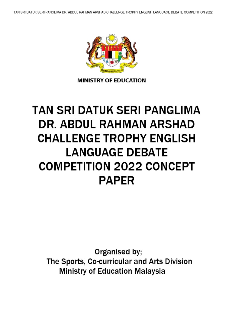 Tan Sri Datuk Seri Panglima Dr. Abdul Rahman Arshad Challenge Trophy English Language Debate ...