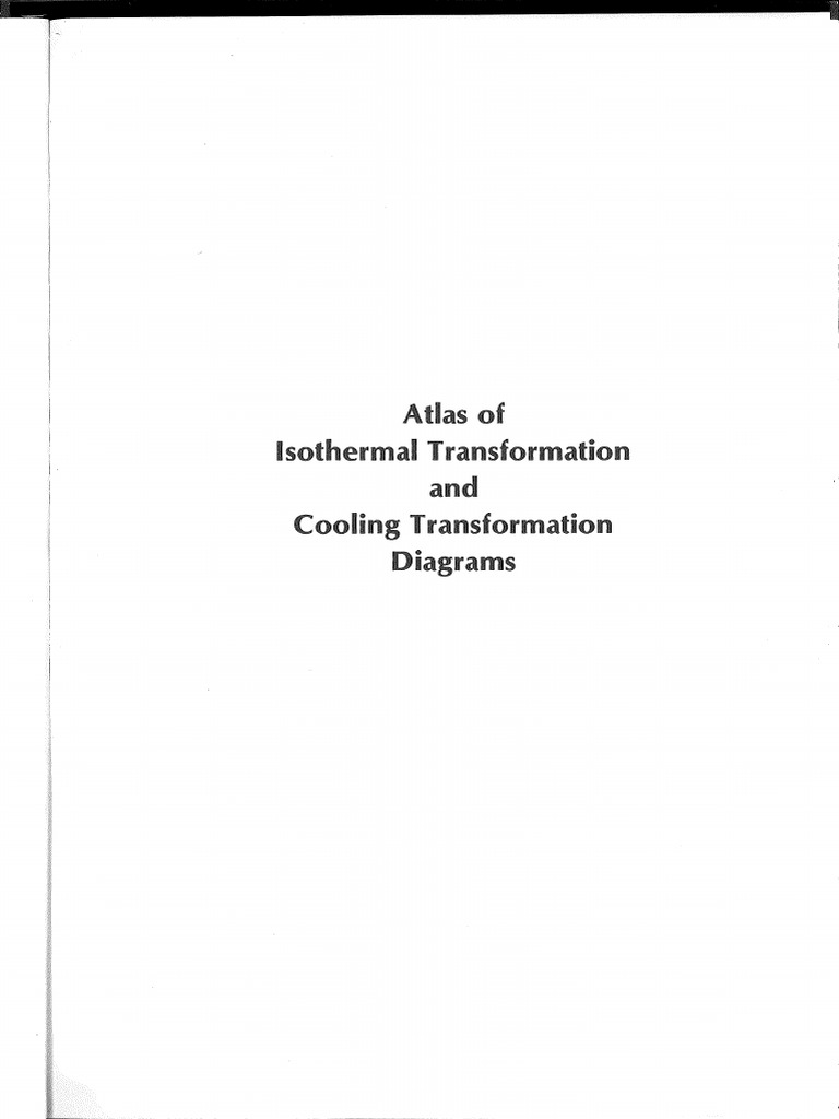 Atlas of Isothermal Transformation and Cooling Transformation Diagrams | PDF