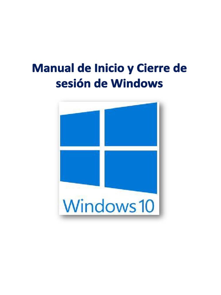 Manual de Inicio y Cierre de Sesión de Windows 10 | PDF | Computadoras personales | Plataformas ...