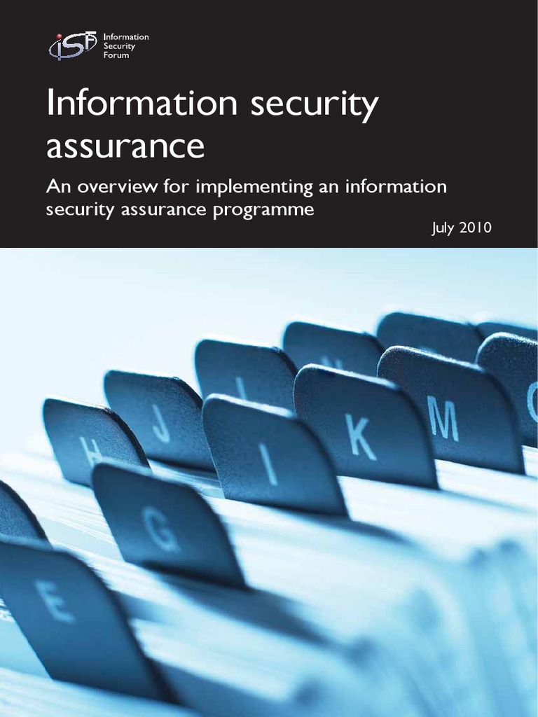 Information Security Assurance An Overview For Implementing An Information Security Assurance