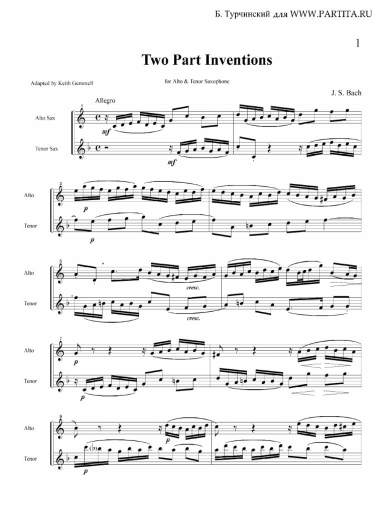 Two Part Inventions. For Alto and Tenor Saxophone. J. S. Bach. Adap. by ...