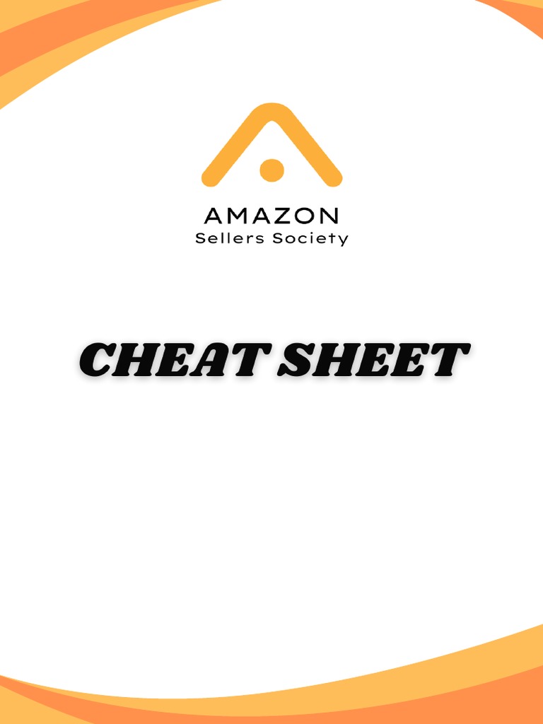 CHEAT_SHEET_by_AMAZON_SELLERS_SOCIETY | PDF