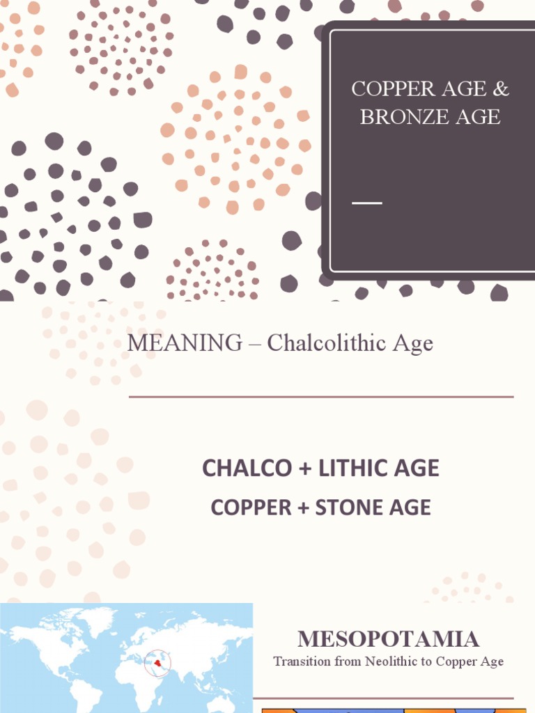Copper and Bronze Age in Mesopotamia | PDF | Sumer | Babylonia